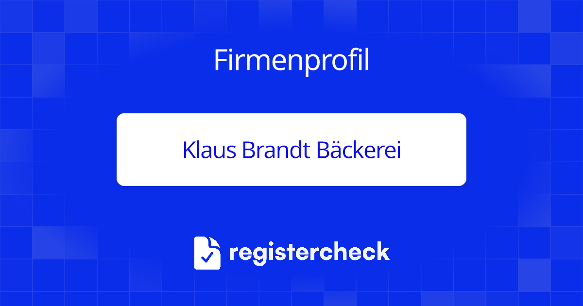 Klaus Brandt Bäckerei | Registercheck